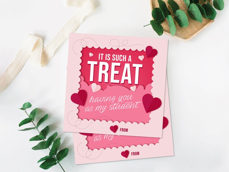 Such A Treat Having You as A Student Valentine's Day Tags, From Teacher ...
