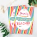 Thanks for Being an Eggcellent Teacher Easter Tags, From Student ...