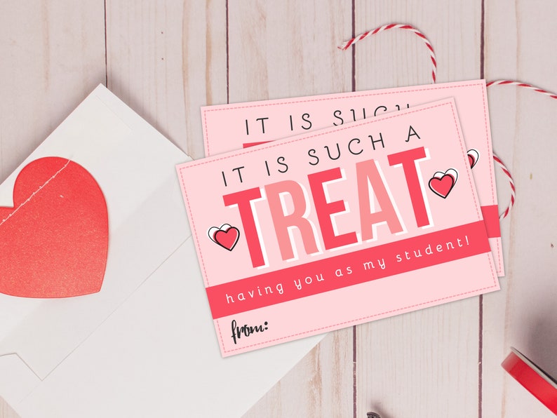 Such A Treat Having You as A Student Valentine's Day Tags, From Teacher ...