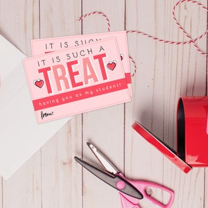 Such A Treat Having You as A Student Valentine's Day Tags, From Teacher ...