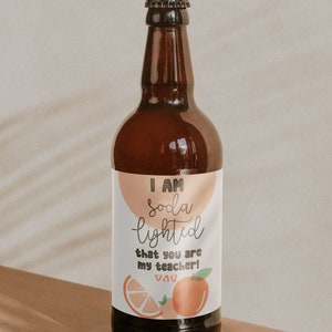 Soda Teacher Appreciation Printable, I Am Soda-lighted That You Are My ...