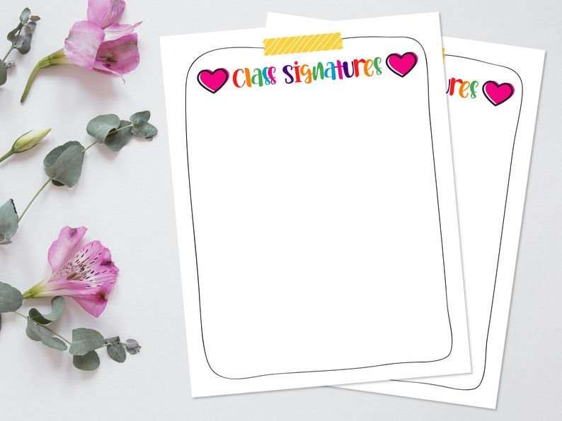 Classroom Signatures, Teacher Resources, End of the Year Student ...