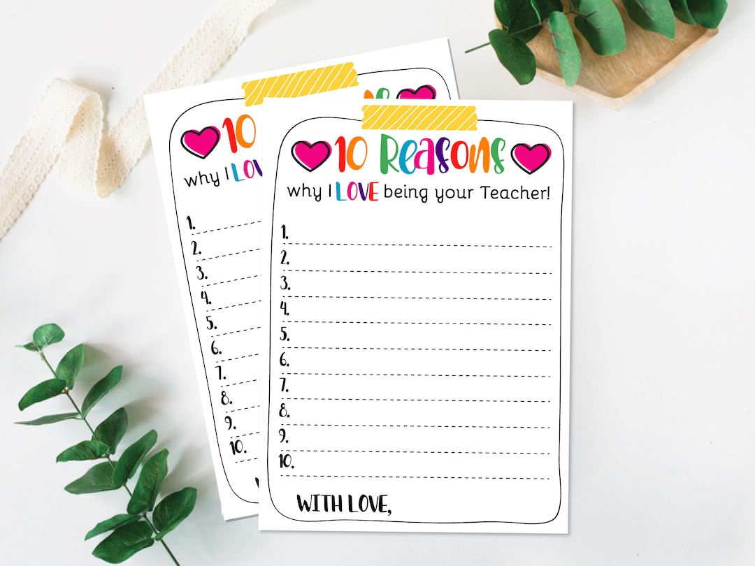 Teacher Note, 10 Reasons I Love About Being Your Teacher, Note From ...