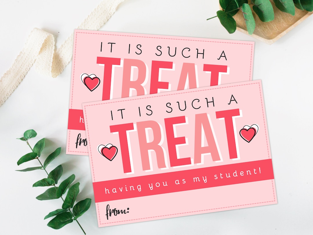 Such A Treat Having You as A Student Valentine's Day Tags, From Teacher ...
