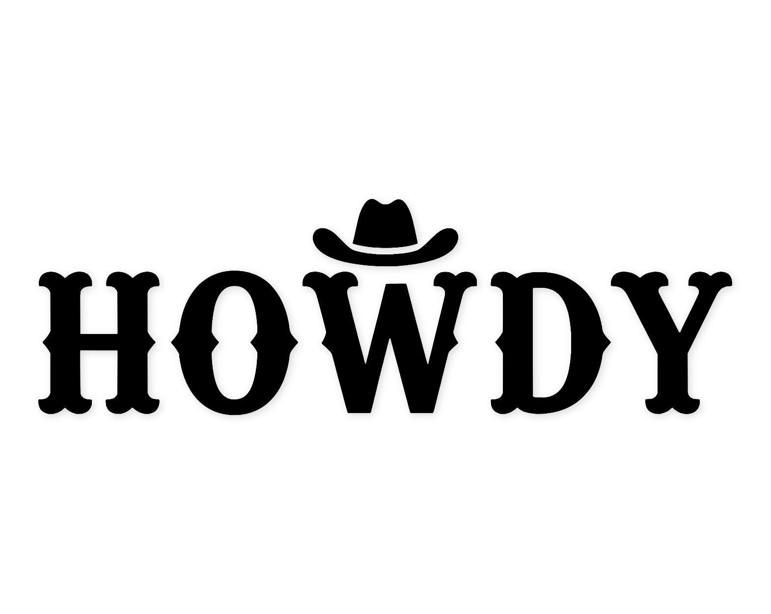 Cowboy Typography Howdy Svg Png: Bold Western Style Cut File for Crafts ...