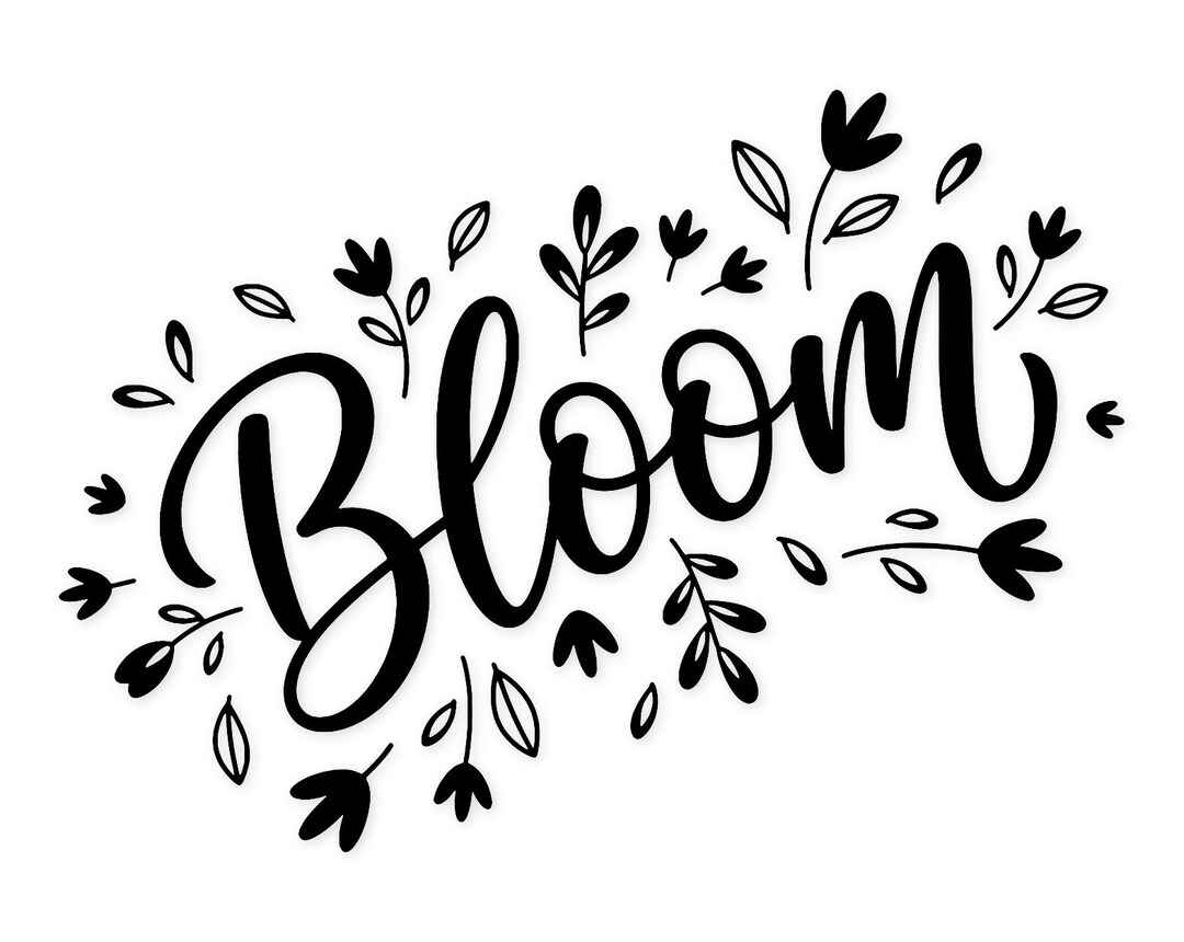 Bloom Typography Svg Png: Hand-drawn Floral Design for Crafting - Etsy