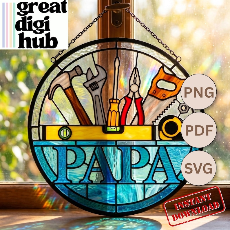 Papa Tools Stained Glass Suncatcher Pattern – Father's Day Diy Craft ...
