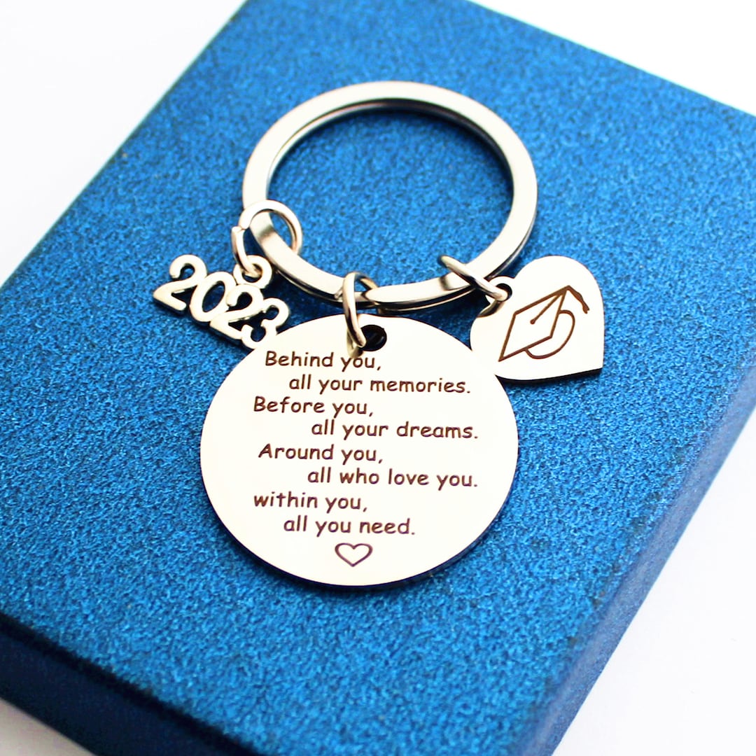 Custom Engraved Graduation Keychain behind You All Your - Etsy