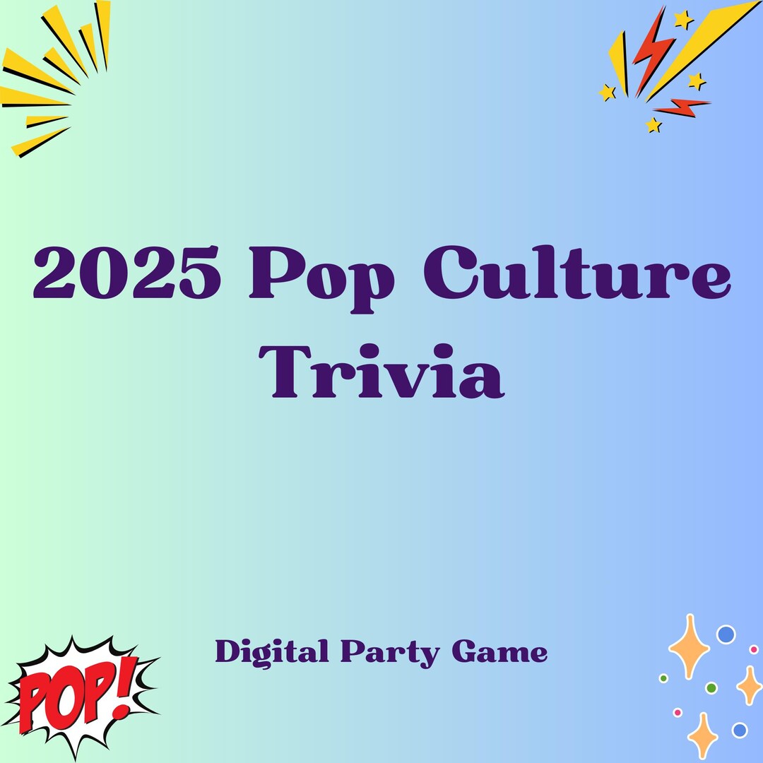 2025 Pop Culture Trivia Game for Adults, Printable or Digital Game - Etsy