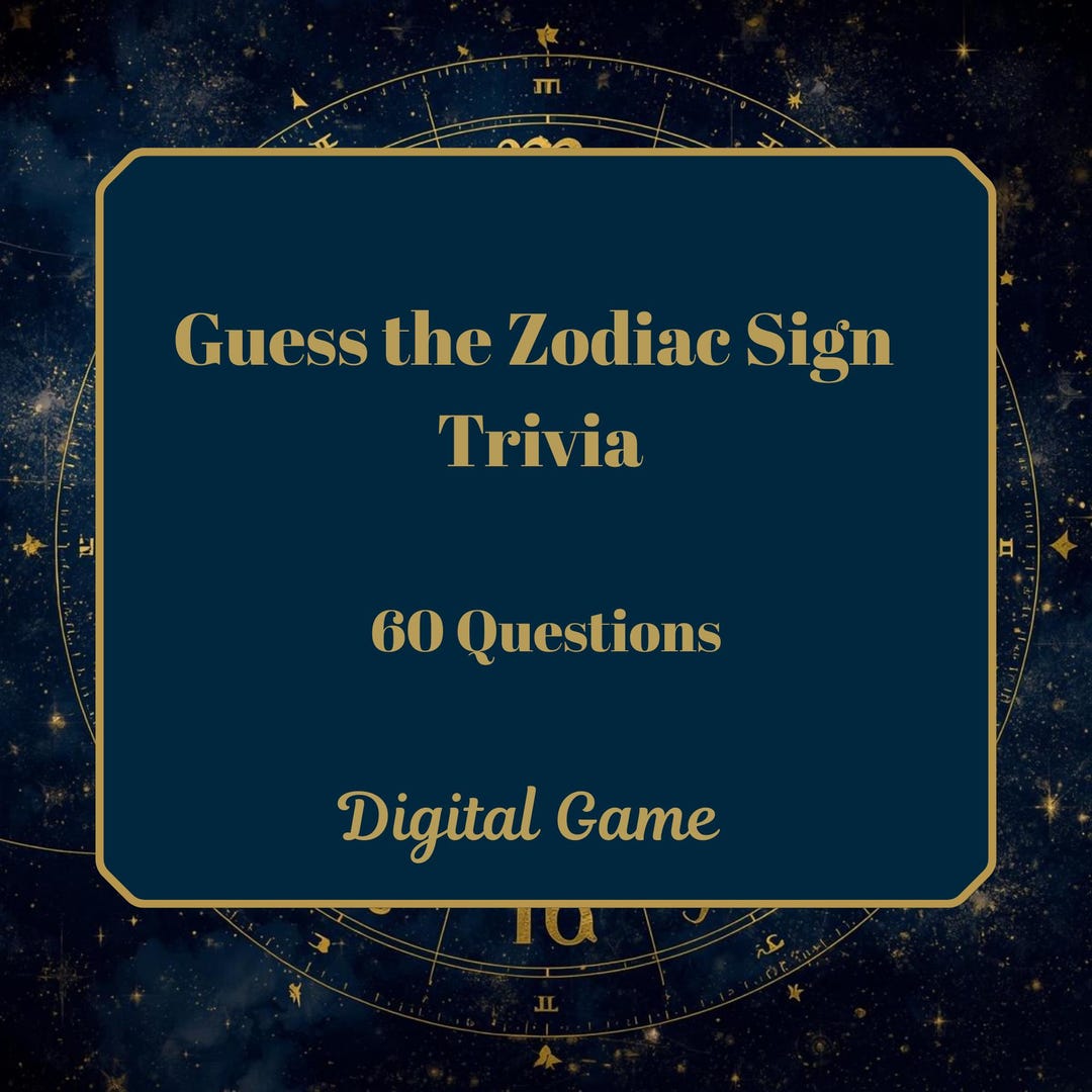 Guess the Zodiac Sign Trivia Game Funny Astrology Stereotypes 60 ...