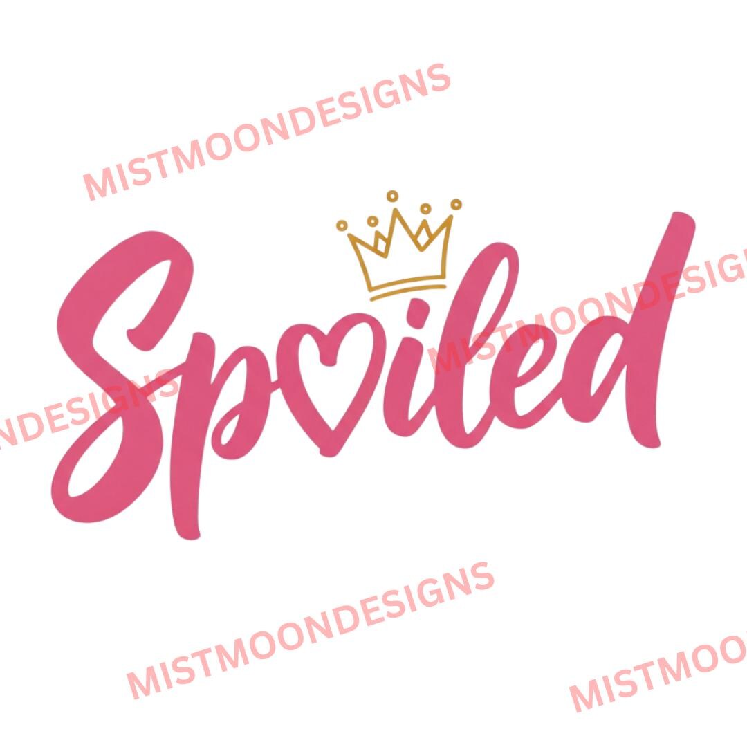 Spoiled PNG | Pink Cursive Spoiled Word With Crown Heart Letter | Girly ...