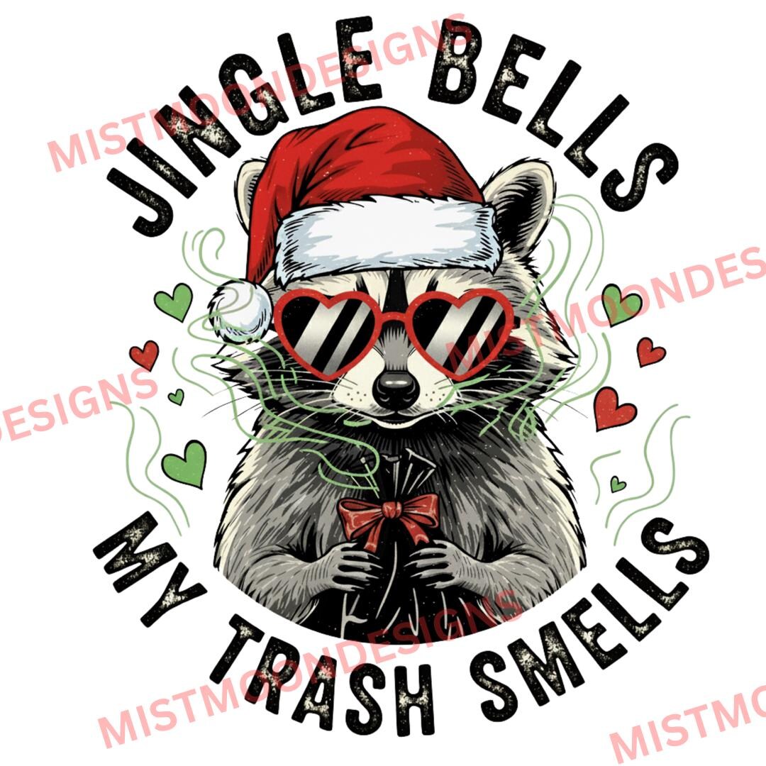 Jingle Bells My Trash Smells PNG | Funny Raccoon Christmas Digital ...