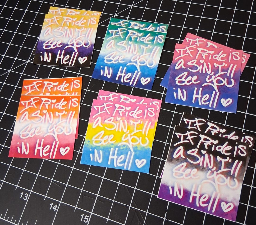 2" Stickers "if Pride is a Sin I'll See You in Hell" [second Batch] - Etsy