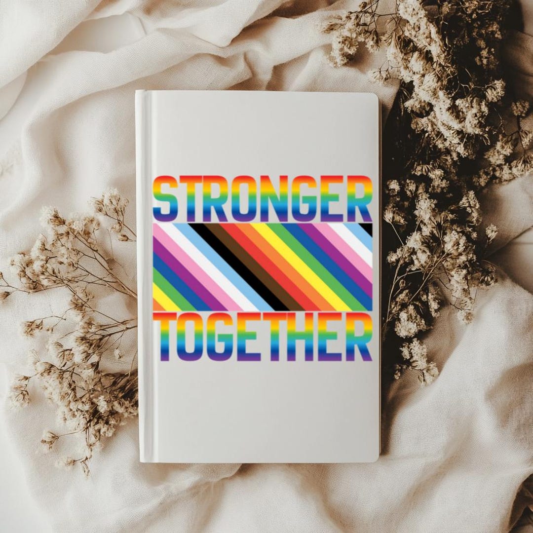 Stronger Together Rainbow Design Pride and Inclusivity Hardcover ...