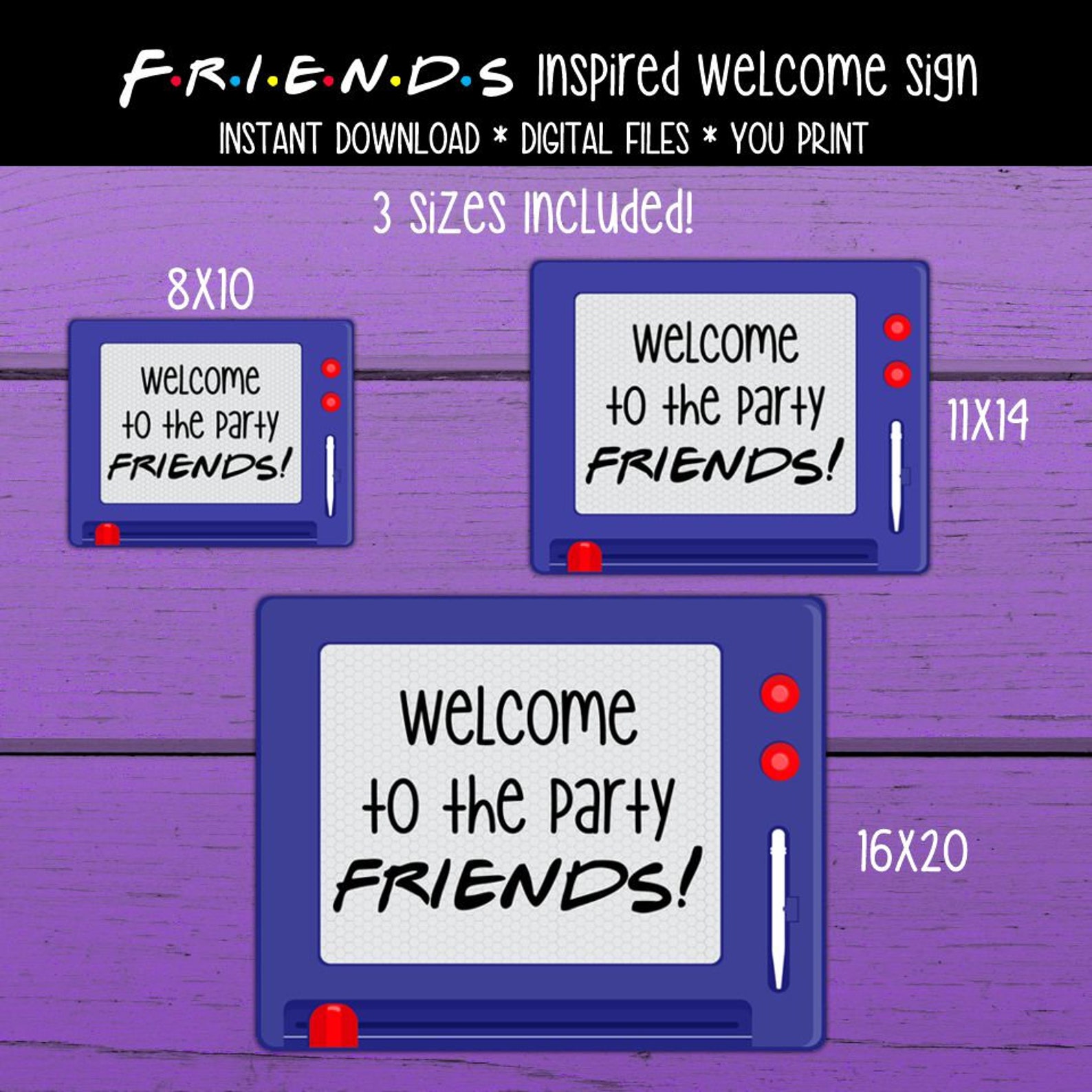 Friends Welcome Party Sign, Friends Inspired Party, Friends Birthday ...