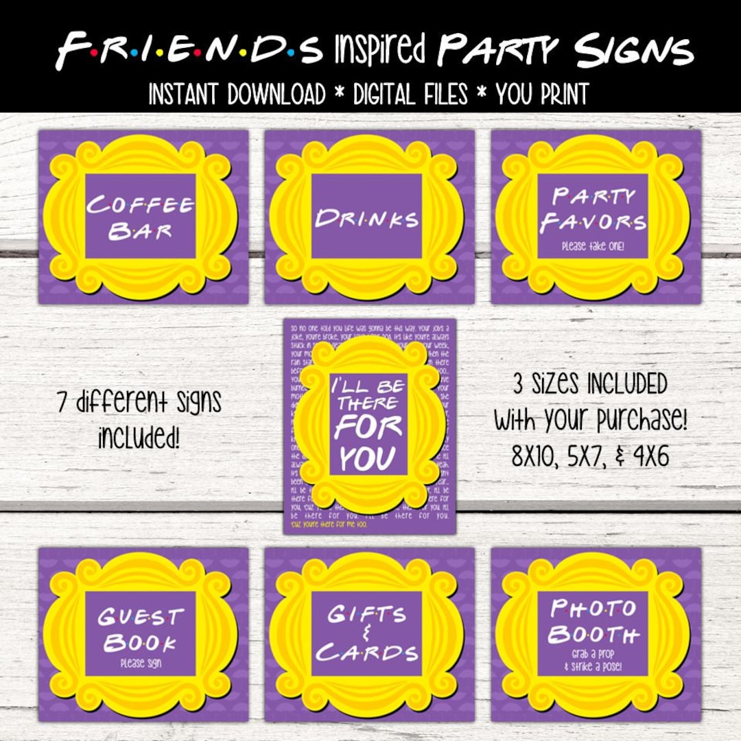 Friends Inspired Party Signs. Friends Drinks Table Sign. Friends Photo ...