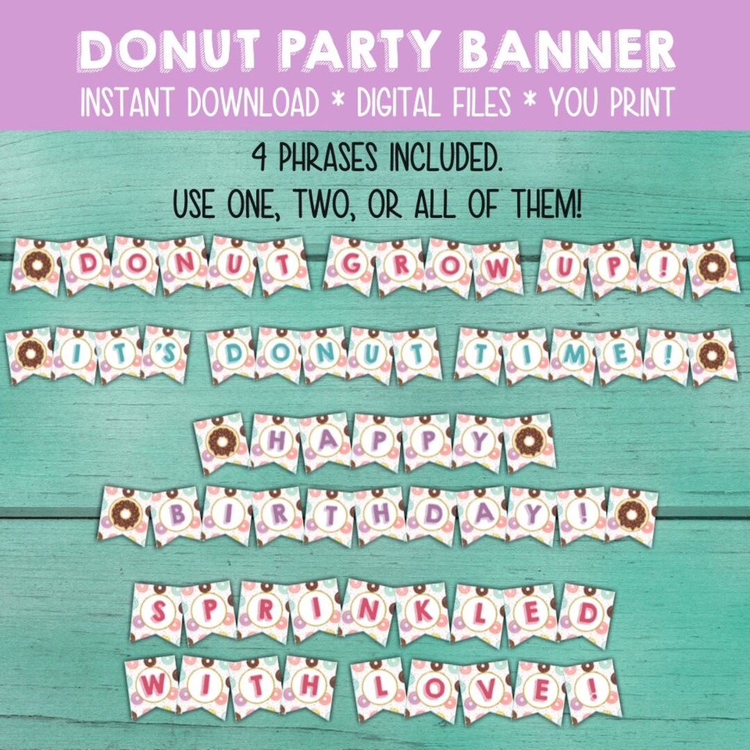 Donut Birthday Party Banner. Donut Grow up Banner. Sprinkled With Love ...