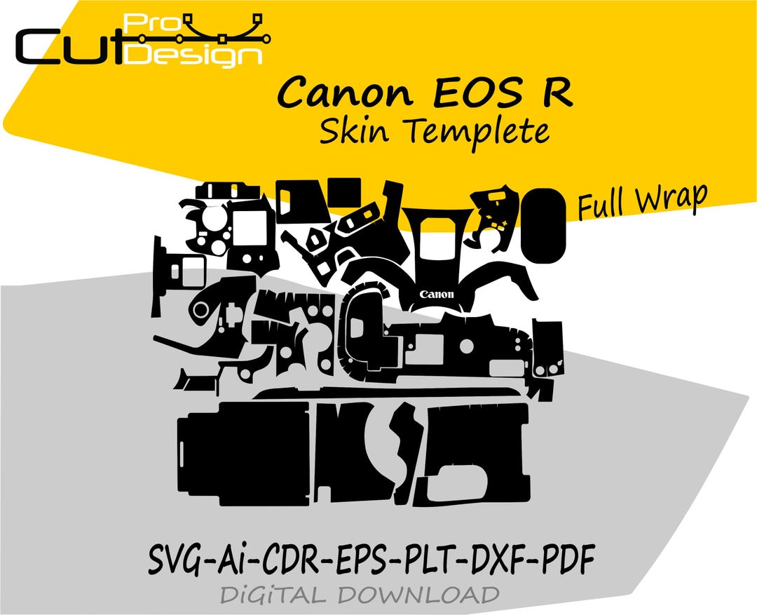 Canon R Skin Vector Template Skin Layout Skin Die Cuts File Svg Skin ...