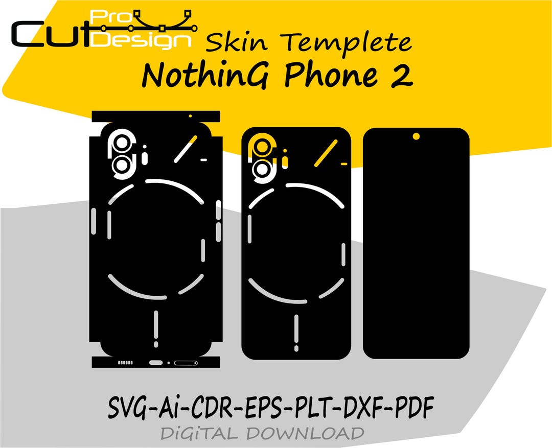 Nothing Phone 2 Skin Vector Template Skin Layout Skin Die Cuts ...