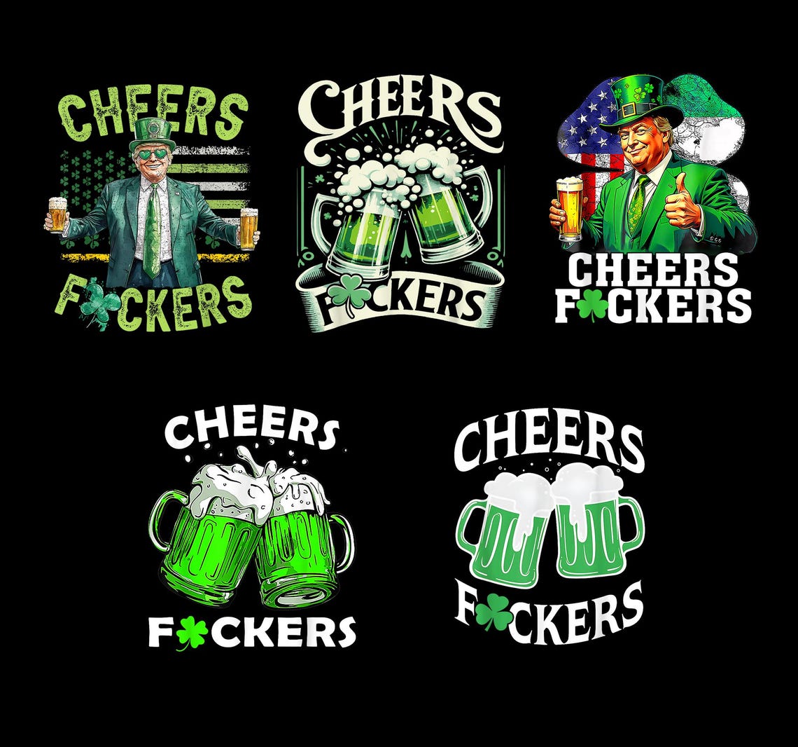 Cheers Fuckers PNG | St. Patrick's Day PNG | Sublimation Digital ...