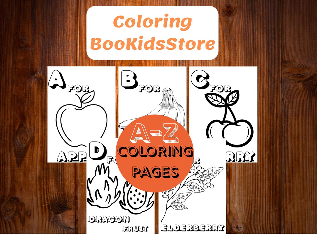 A-Z Fruit Alphabet Coloring Book for Kids | Printable Learning Pages ...