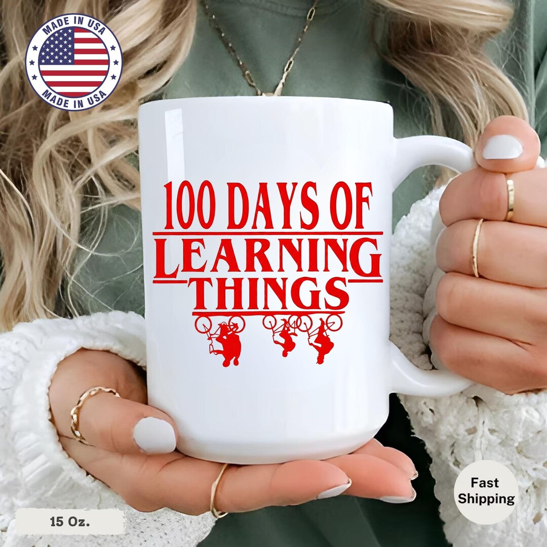 100 Days of Learning Things Mug, 100th Day of School Gift, Teacher Mug ...