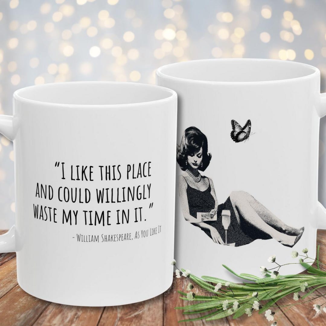 Shakespeare Quote Mug: Retro as You Like It Coffee Cup, I Like This ...