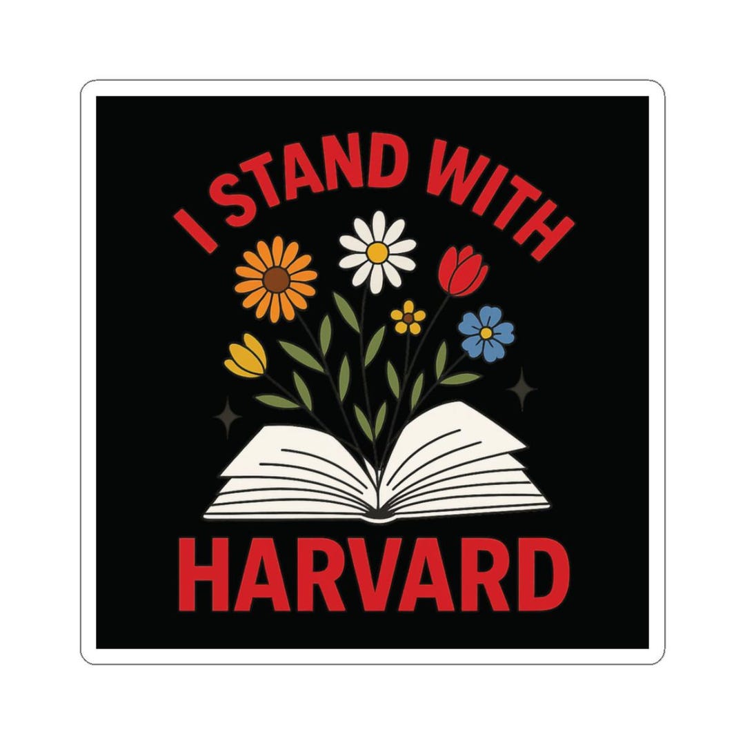 I Stand With Harvard Sticker | Free Speech Protest Decal | Support ...