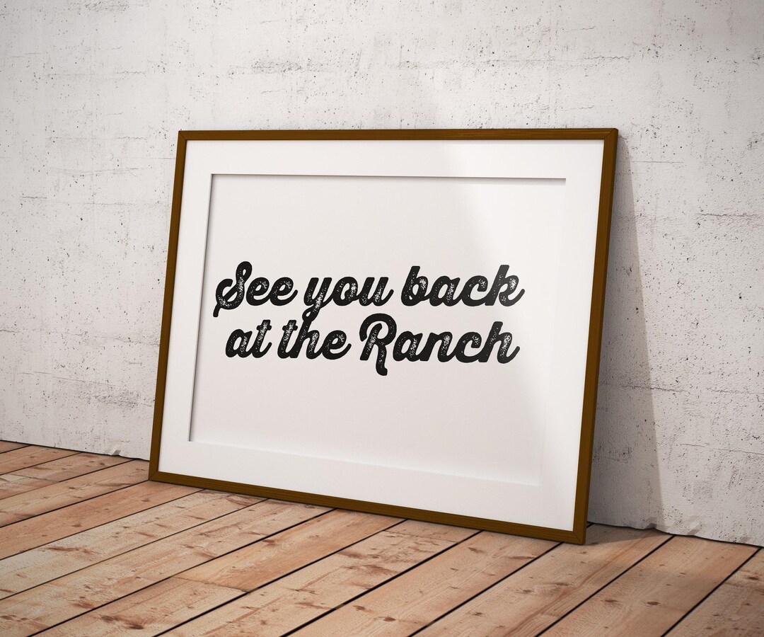 See You Back at the Ranch Southern Country Slogan - Etsy