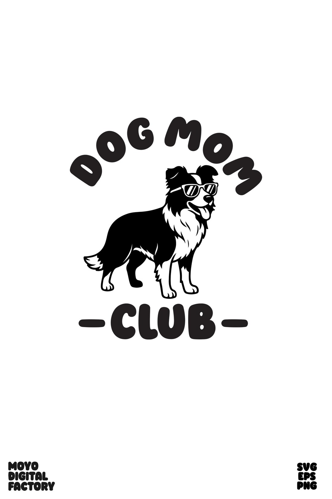 Dog Mom Club I SVG EPS PNG - Etsy