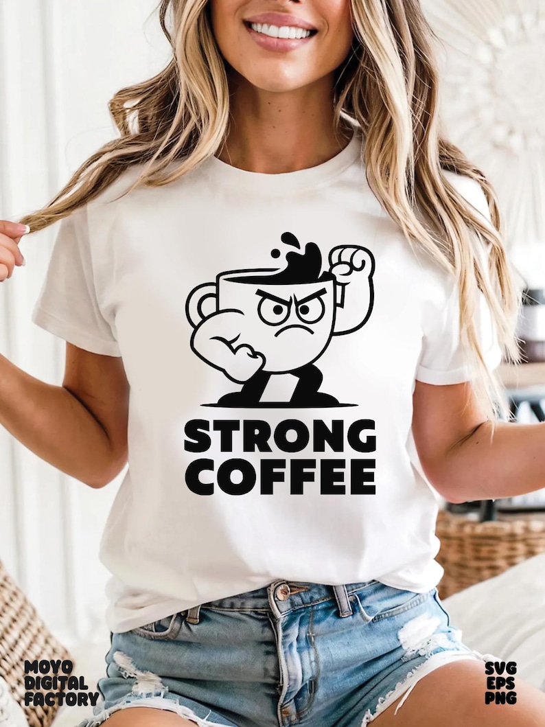 Strong Coffee I SVG EPS PNG - Etsy