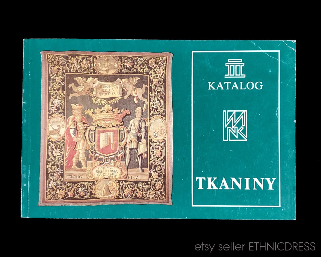 BOOK Historic Textiles in Polish Museum - Collection Catalog Kielce ...