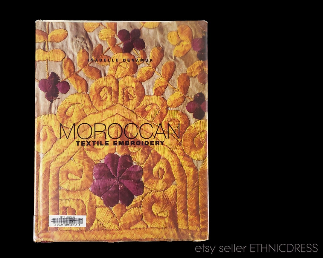 BOOK Moroccan Embroidery - Antique Textile Art Fez Tetouan Rabat ...