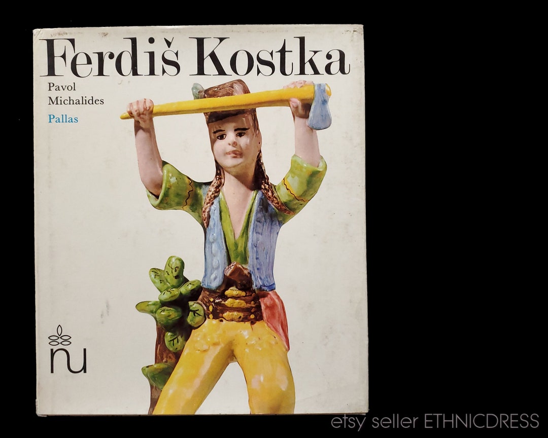 BOOK Slovak Ceramics by Ferdis Kostka Folk Art Design Pottery Figure ...