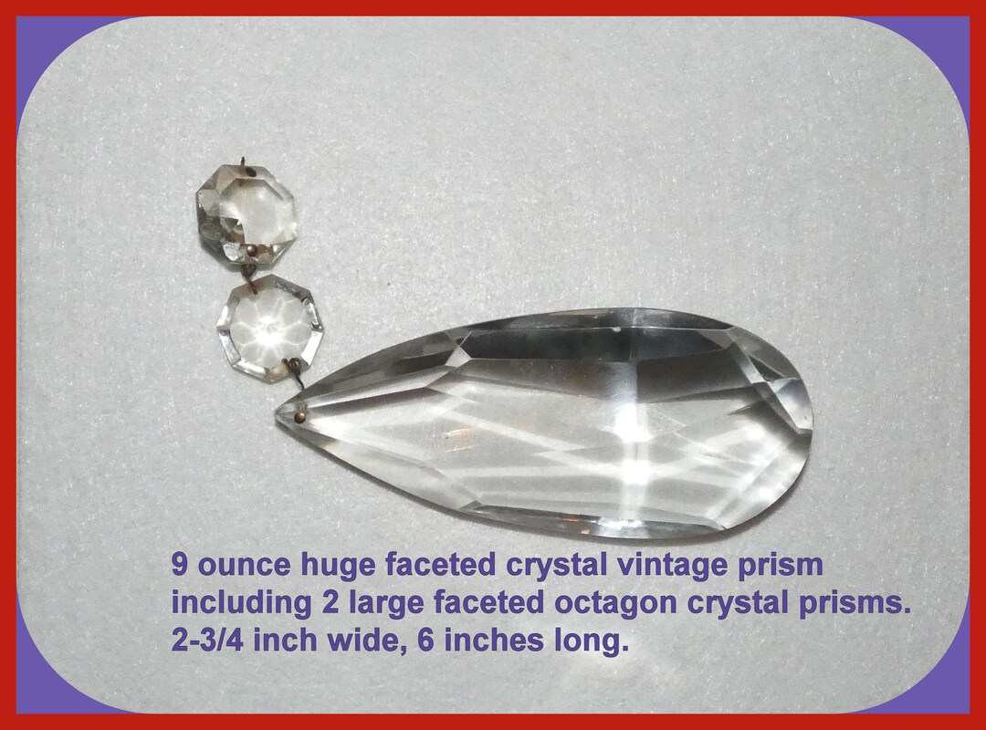 Vintage Faceted Crystal Glass PRISM, Huge 9 Oz Teardrop + 2 Large ...