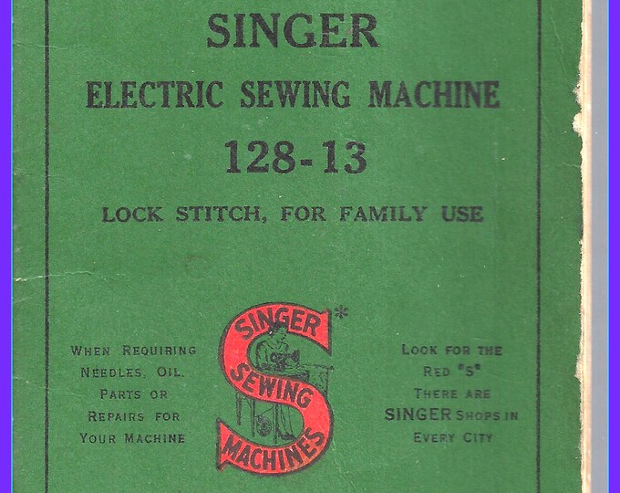 OEM Singer 128-13 Instruction Manual 1939, Original, Lock Stitch ...