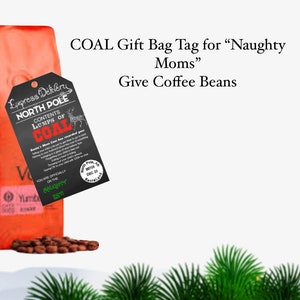 For a Mom Lump of Coal Christmas Gift Card Tags Instant Download ...