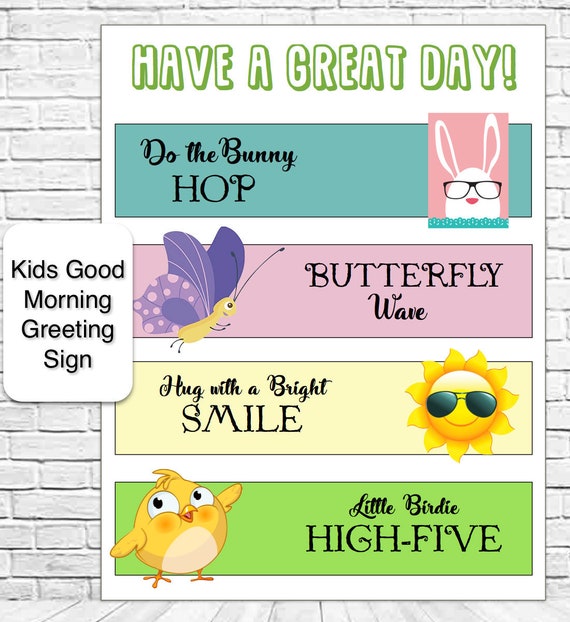 Pick Your Morning Greeting or Afternoon Goodbye Printable Sign | Etsy