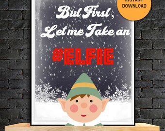 Take an Elfie Sign | Etsy