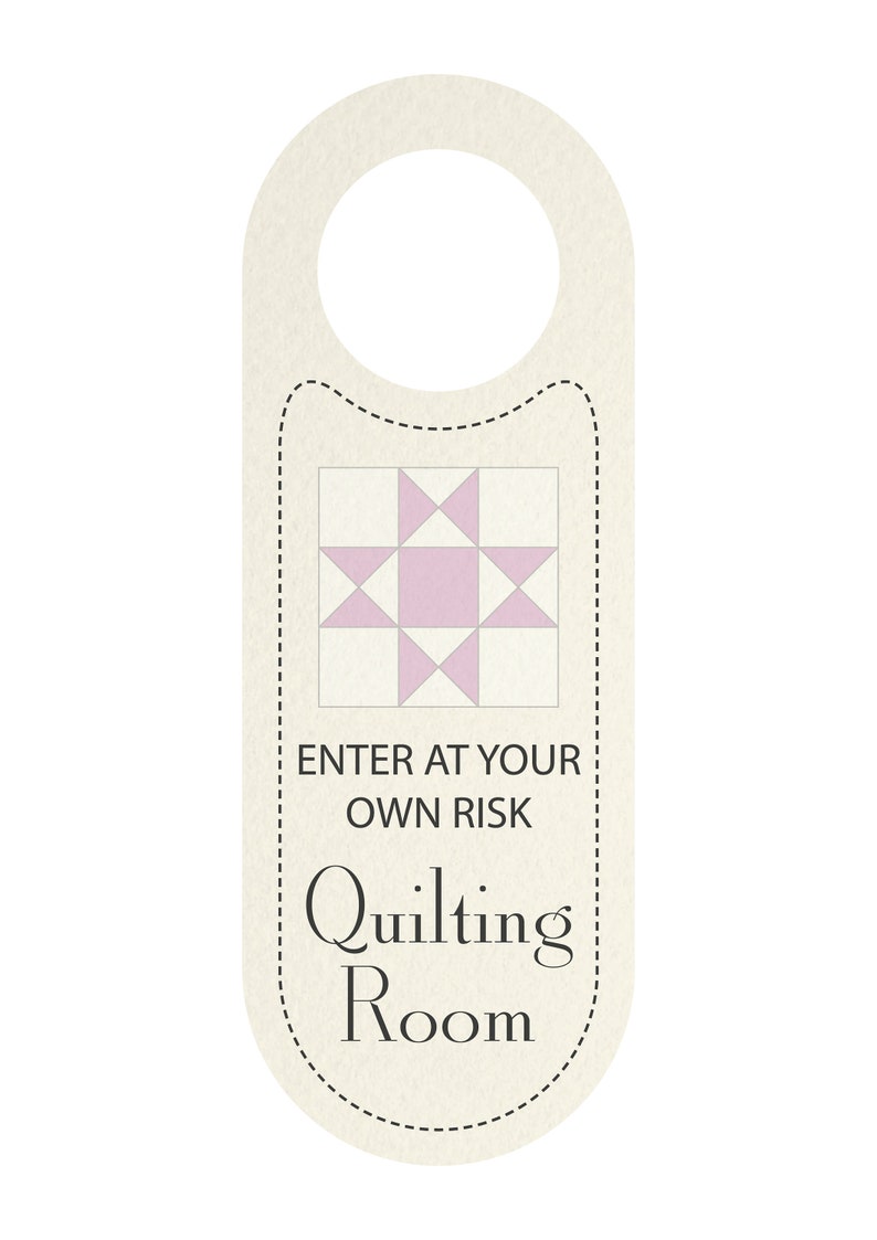 Quilting Room Door Sign Door Hanger Quilting in Progress - Etsy