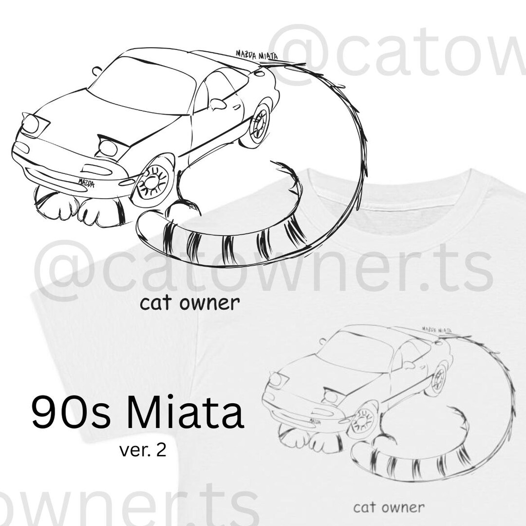 90s Miata "cat Owner" Ver. 2 - Etsy