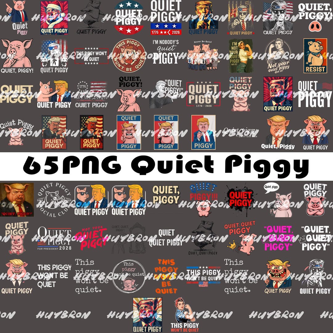 Quiet Piggy Trump PNG Bundle | Political Art (digital Download) - Etsy
