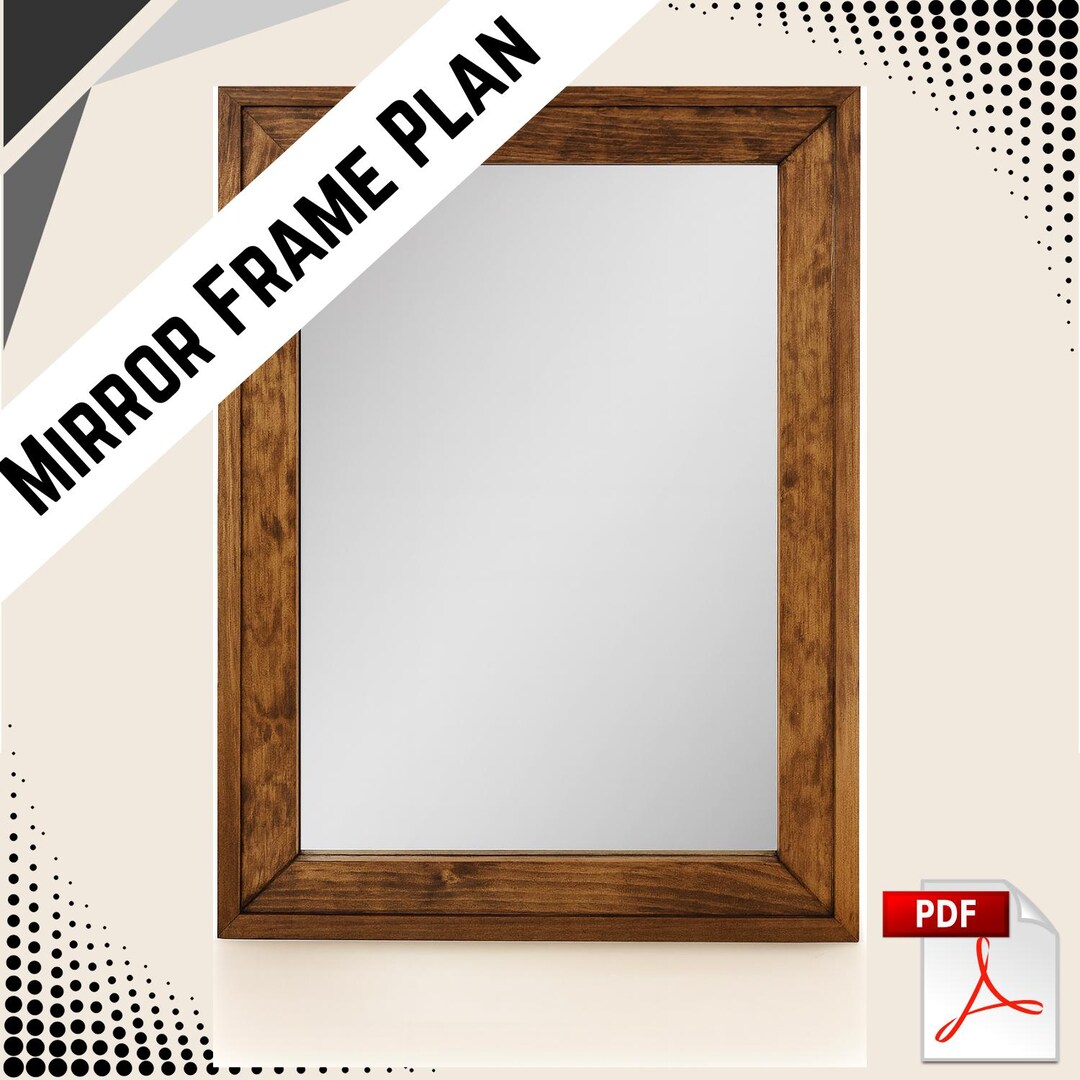 Mirror Frame Plan PDF | DIY Wooden Mirror Frame | Woodworking Frame ...