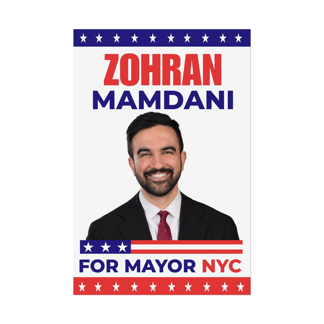 Zohran Mamdani for Mayor Poster Retro Political NYC Campaign Sign Wall ...