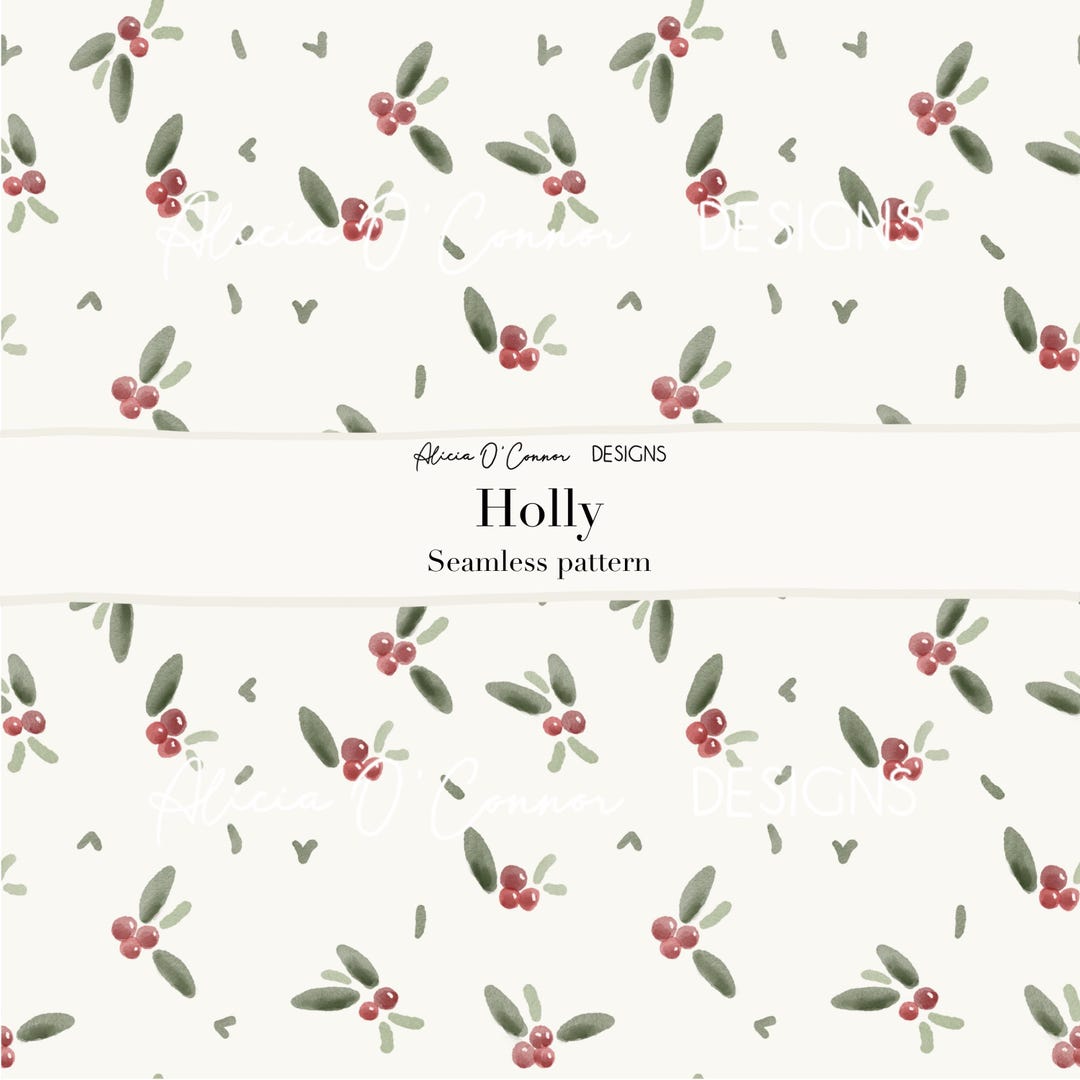 Christmas Holly - Seamless Pattern Digital Download. Repeatable Digital ...