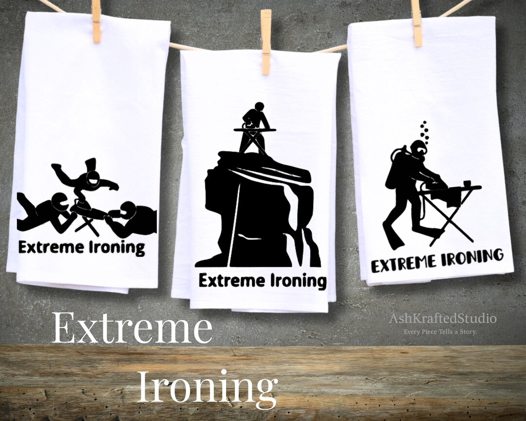 Extreme Ironing Kitchen Towel – Skydiving, Rock Climbing & Scuba Diving ...