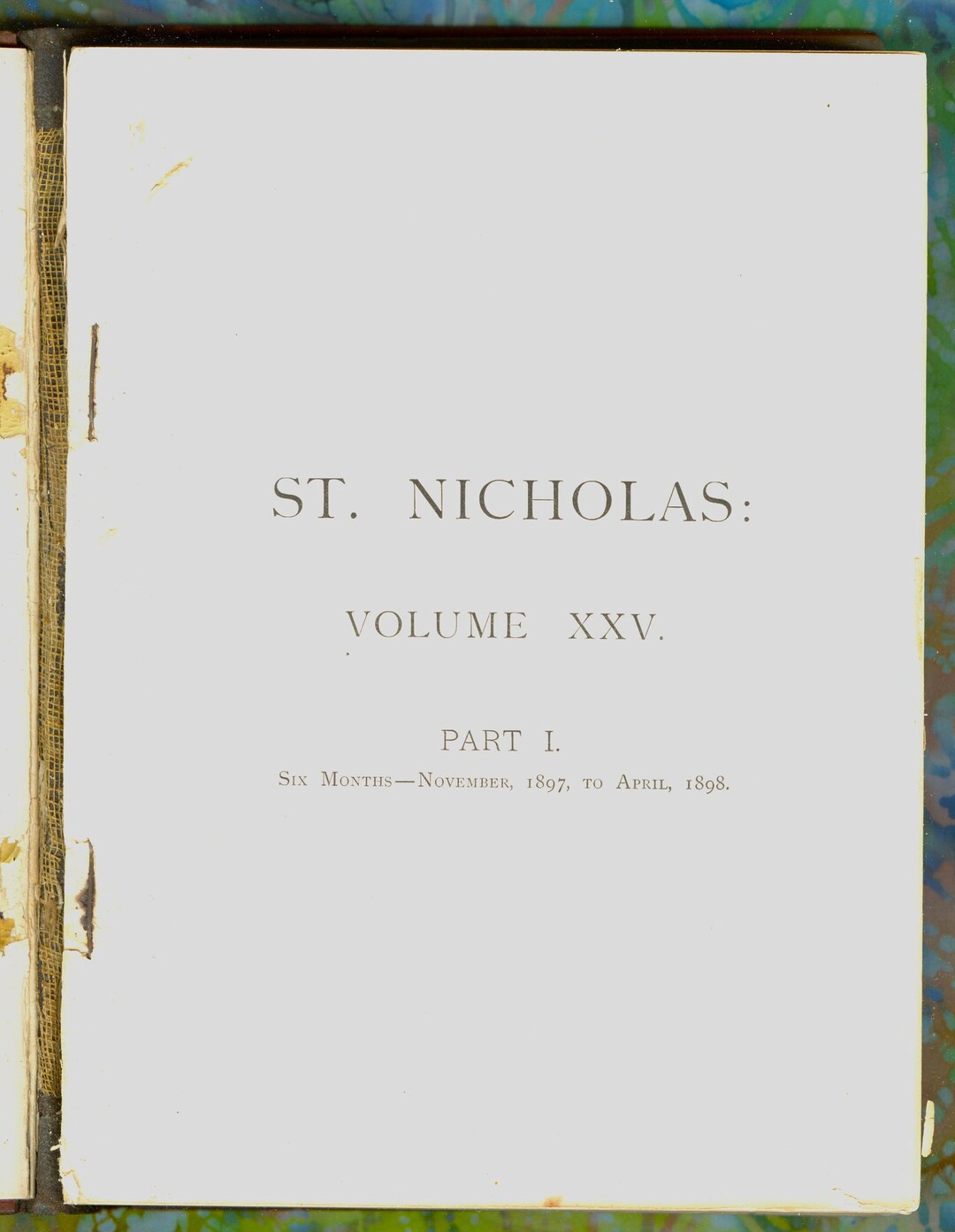 St. Nicholas: an Illustrated Magazine for Young Folks Volume XXV Part I ...