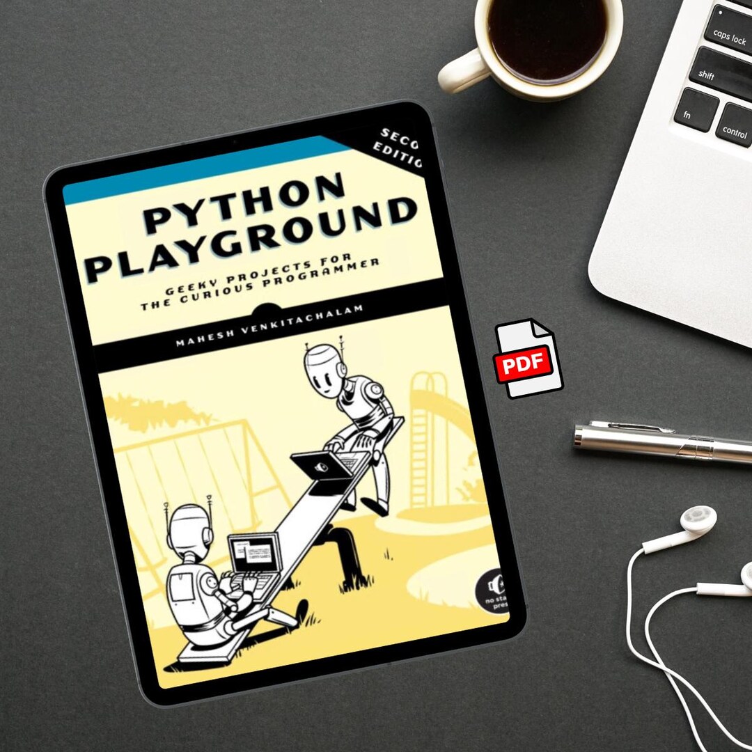 Digital Book - Python Playground, 2nd Edition: Geeky Projects for the ...