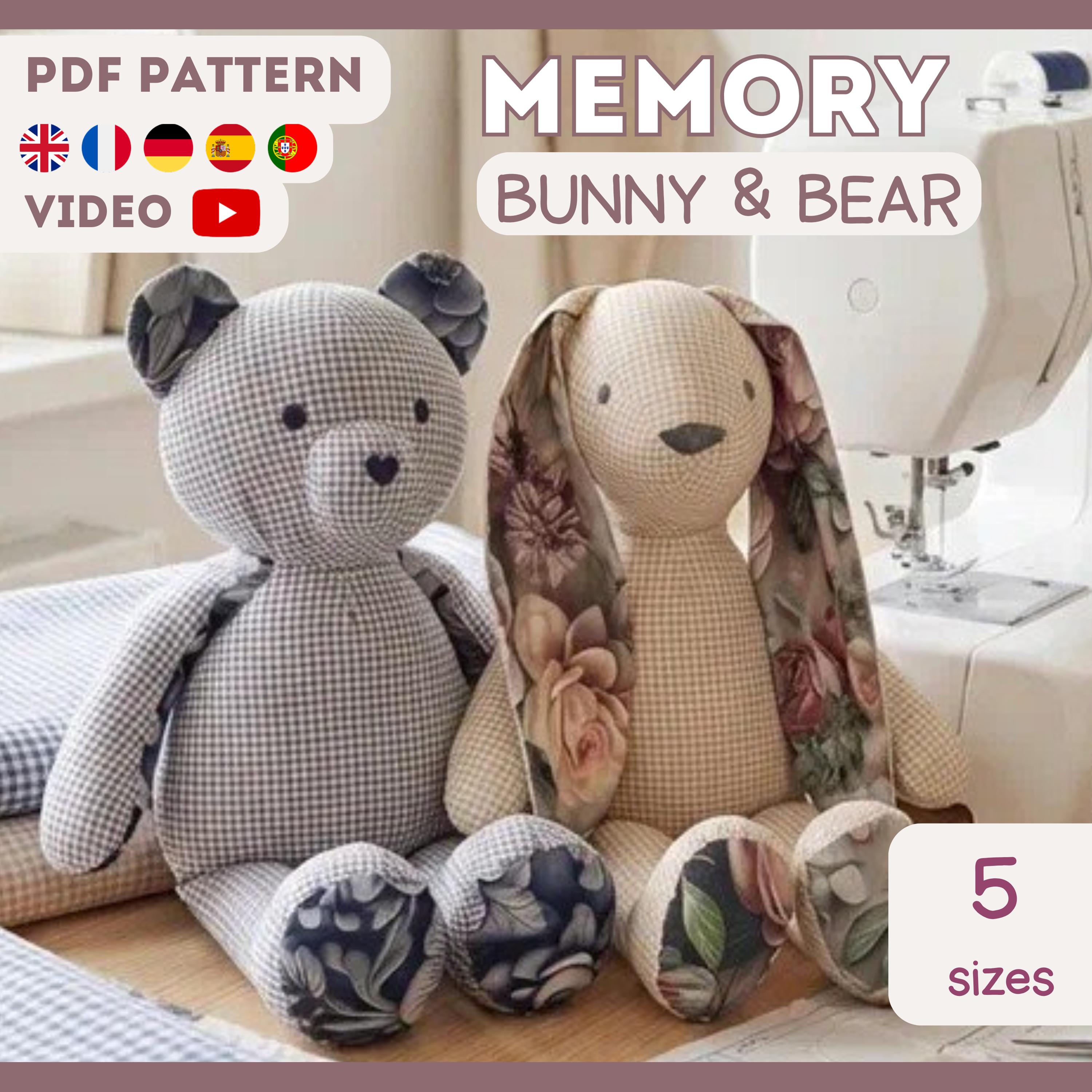 Memory Teddy Bear and Bunny PDF Pattern 5 Sizes + Video Sewing Tutorial ...