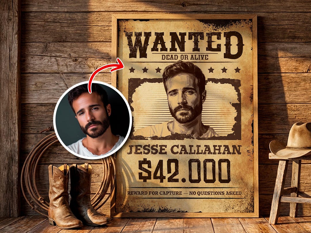 Custom Wanted Portrait Poster: Personalized Western Cowboy From Photo ...